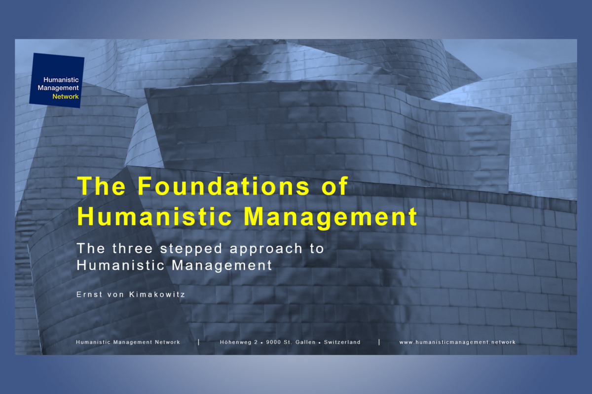 The Foundations of Humanistic Management – Humanistic Management Network