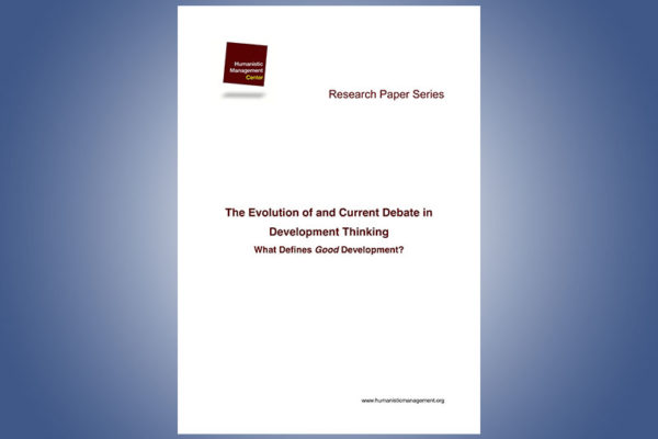 The Evolution and Current Debate in Development Thinking – Humanistic ...